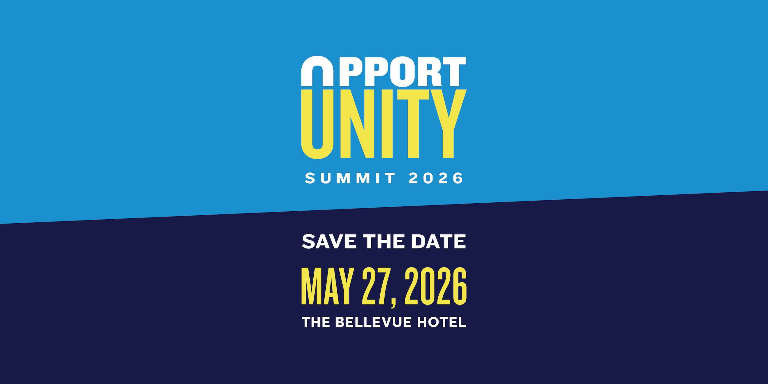 OpportUNITY Summit 2026 - United Way of Greater Philadelphia and Southern New Jersey